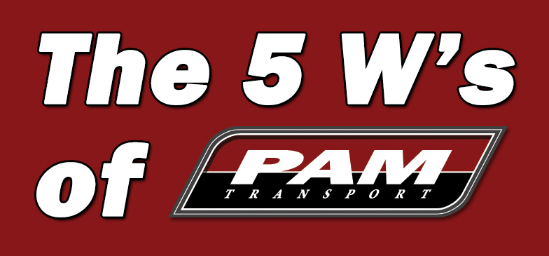 A Truck Driver's Guide to PAM Transport